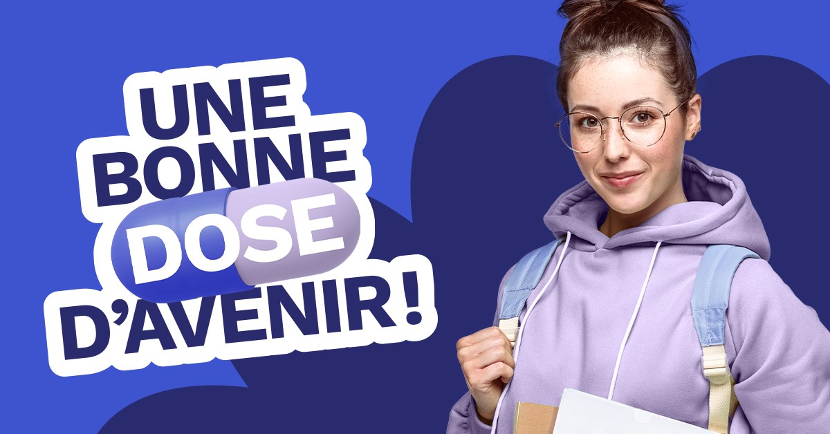 Campagne « Une bonne dose d'avenir » pour les métiers de la pharmacie ...